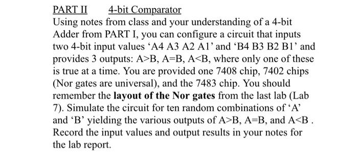 Solved PART II 4-bit Comparator Using notes from class and | Chegg.com
