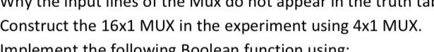 Solved Construct the 16x1 MUX in the experiment using 4x1 | Chegg.com