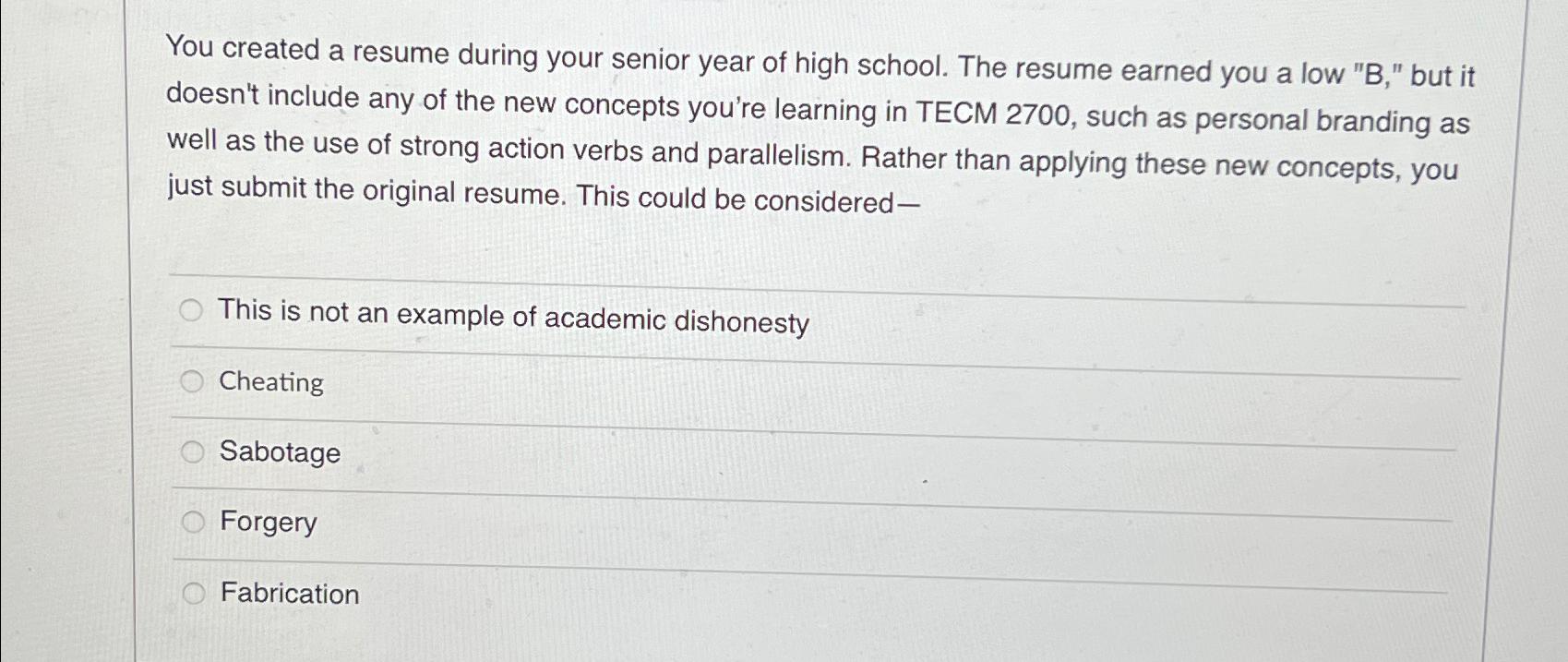 Solved You created a resume during your senior year of high | Chegg.com