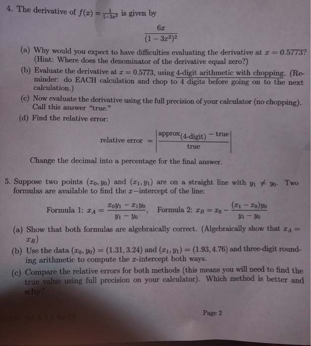 Solved 4. The derivative of f(1) = 1-is given by 6.3 (1 - | Chegg.com