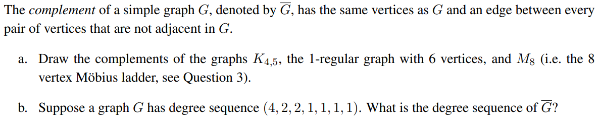 Solved The complement of a simple graph G, ﻿denoted by | Chegg.com