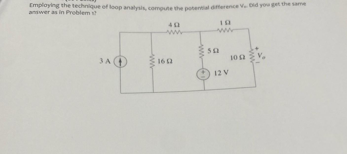 Solved Employing the technique of loop analysis, compute the | Chegg.com