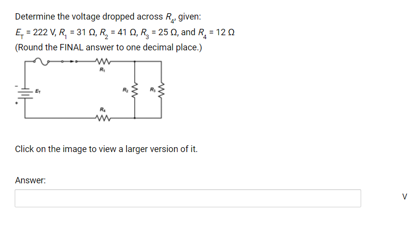 Solved Determine the voltage dropped across R4, | Chegg.com