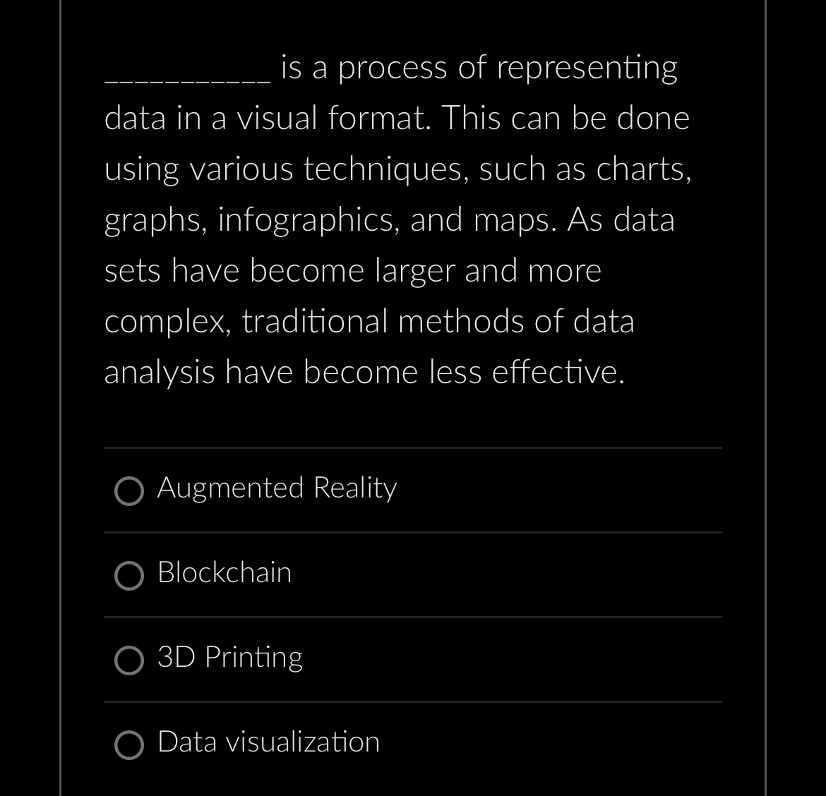 Solved is a process of representing data in a visual format. | Chegg.com