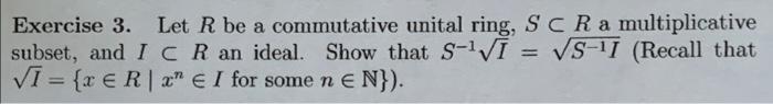 Solved Exercise 3. Let R be a commutative unital ring, SC Ra | Chegg.com