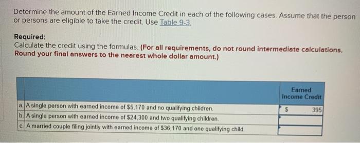 Determine the amount of the Earned Income Credit in | Chegg.com