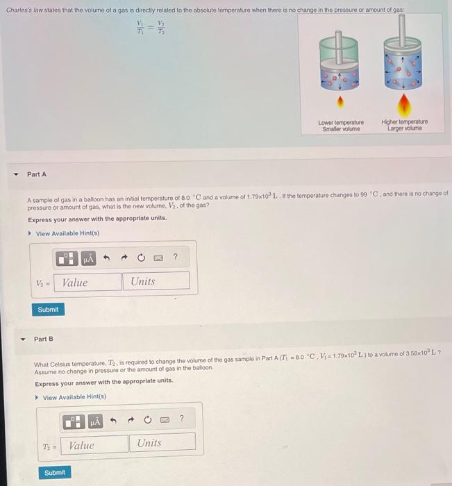 Solved T1V1=T2V2 Part A A sample of gas in a balloon has an | Chegg.com
