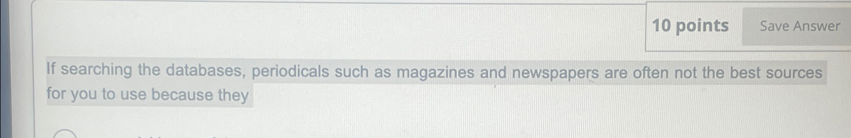 Solved If searching the Databases, periodicals such as | Chegg.com