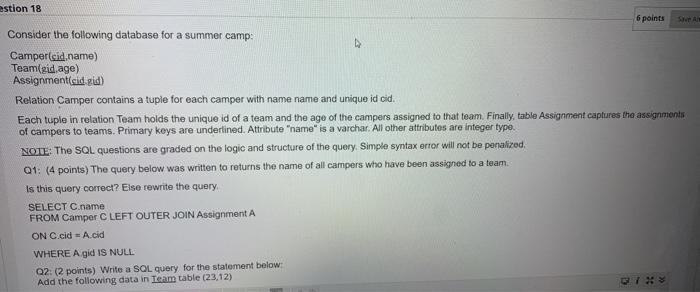 Solved SA estion 18 6 points Consider the following database | Chegg.com Solved SA estion 18 6 points Consider the following database | Chegg.com