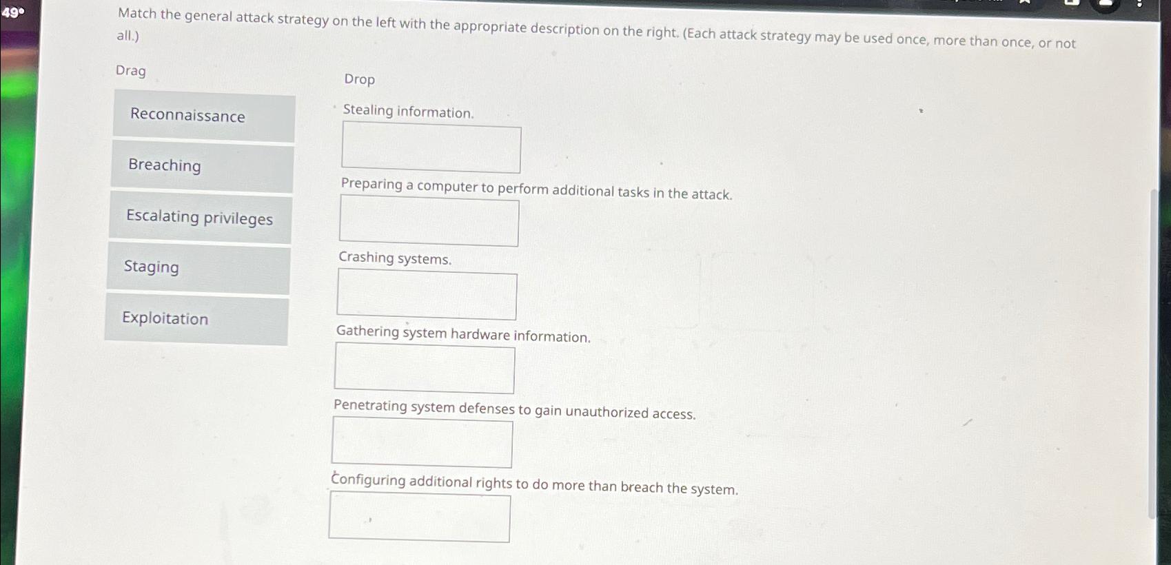 Solved Match the general attack strategy on the left with | Chegg.com