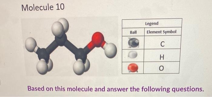 Solved Molecule 9 Based on this molecule and answer the | Chegg.com