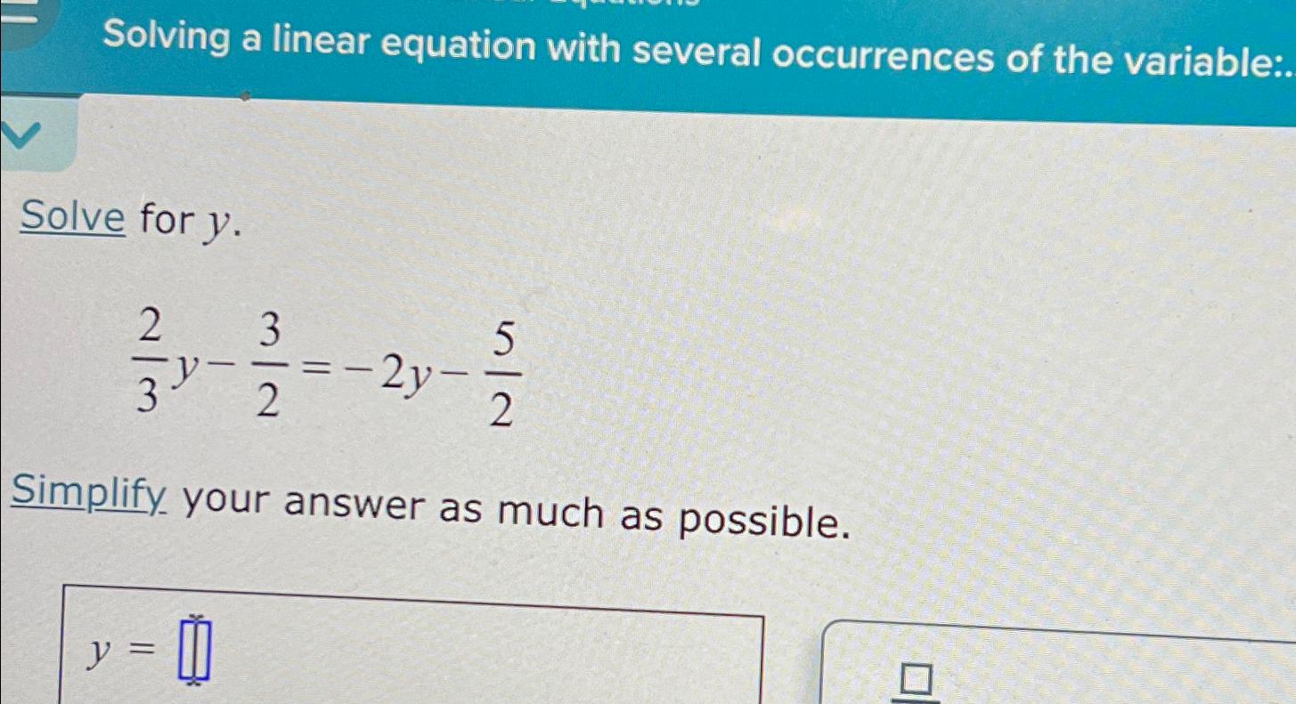 Solved Solving A Linear Equation With Several Occurrences Of 
