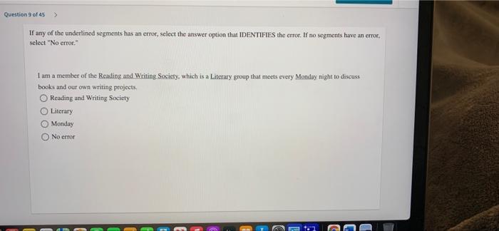 Question 9 of 45 > If any of the underlined segments | Chegg.com