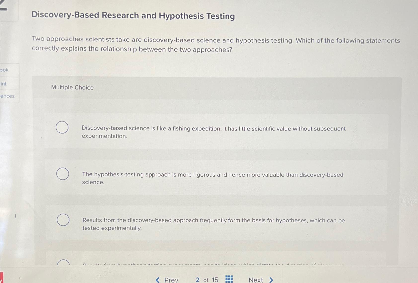 Solved Discovery-Based Research and Hypothesis TestingTwo | Chegg.com