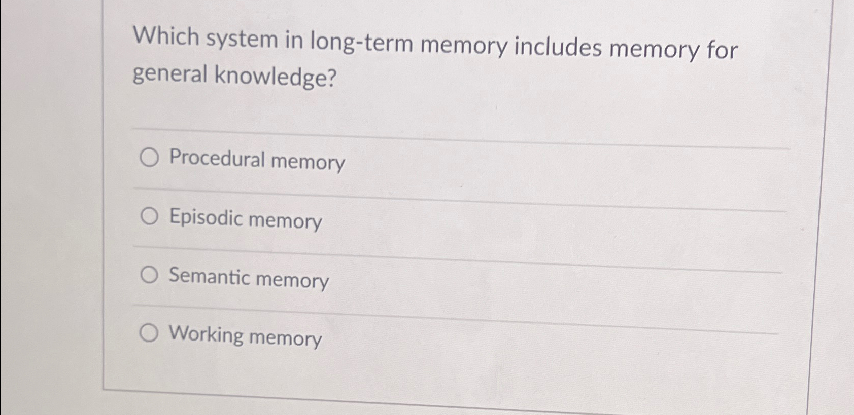 Solved Which system in long-term memory includes memory for | Chegg.com
