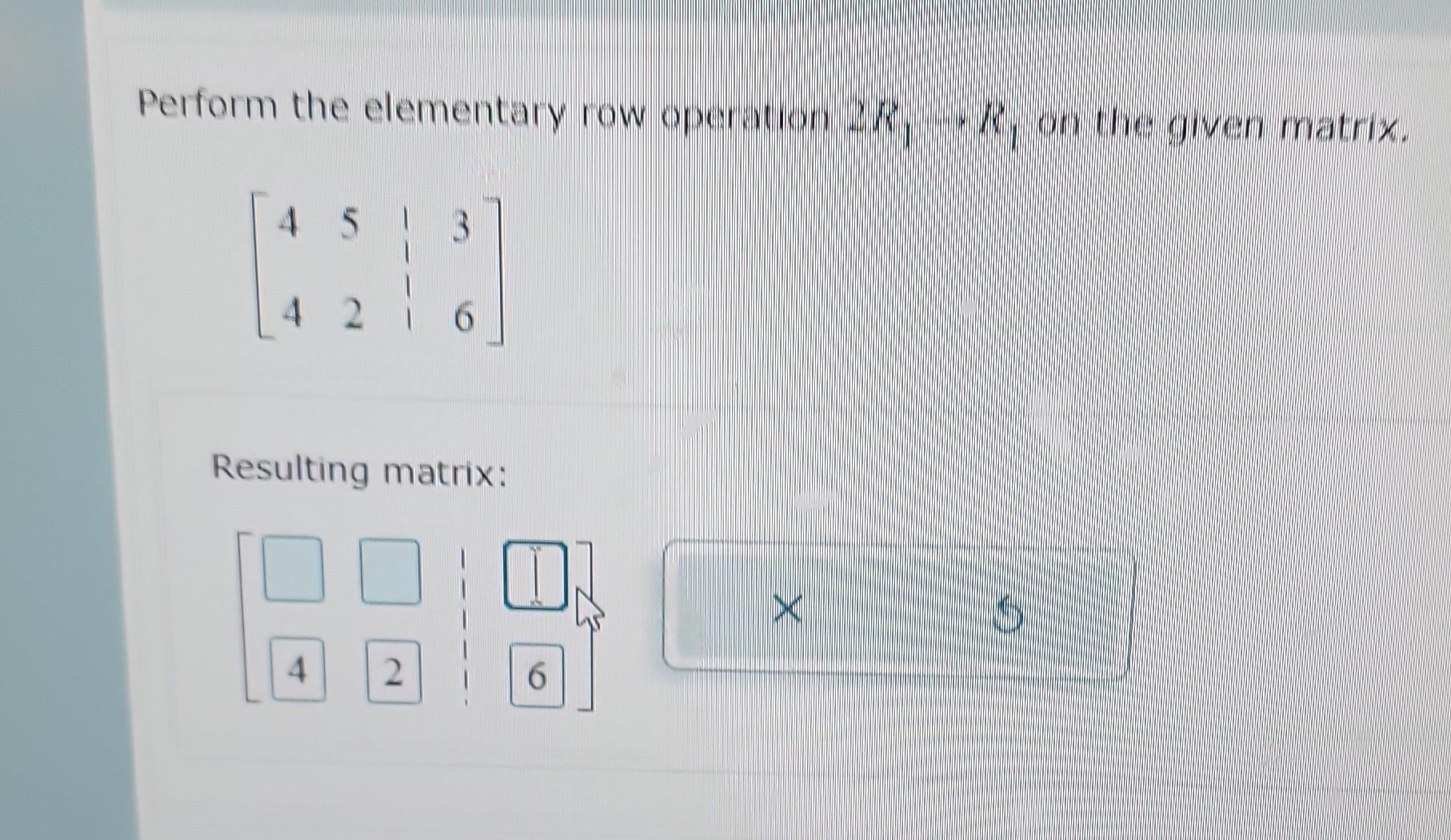 Solved Perform the elementary row operation R, Ry on the | Chegg.com