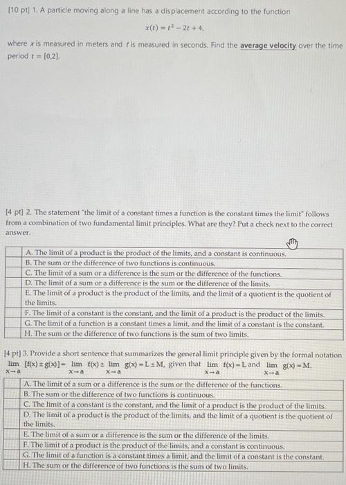 Solved [10 pt] 1. A particle moving along a line has a | Chegg.com