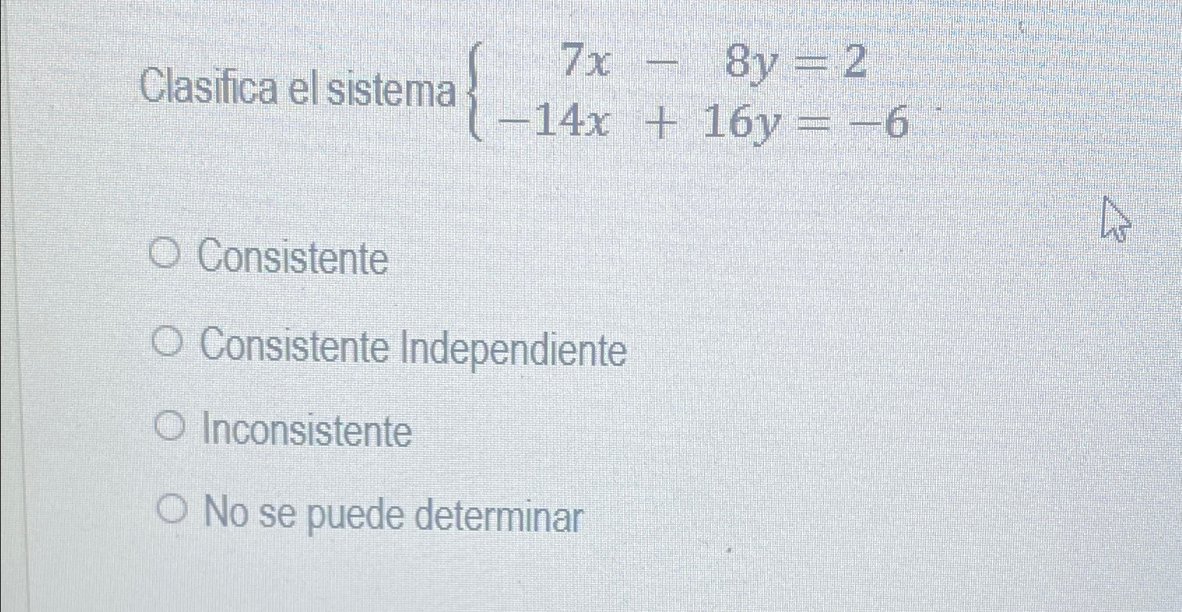 Solved Clasifica el sistema | Chegg.com