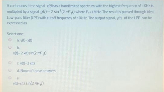 Solved A continuous-time signal x(t)has a bandlimited | Chegg.com