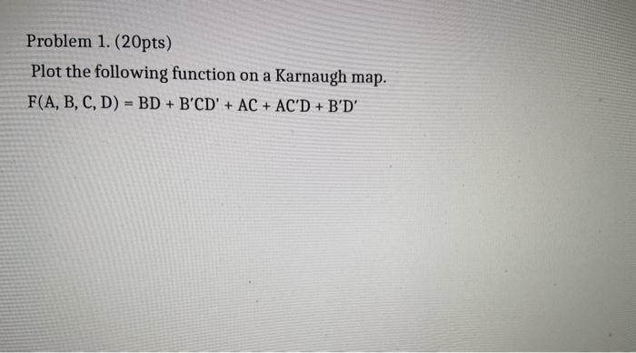 Solved Problem 1. (20pts) Plot the following function on a | Chegg.com
