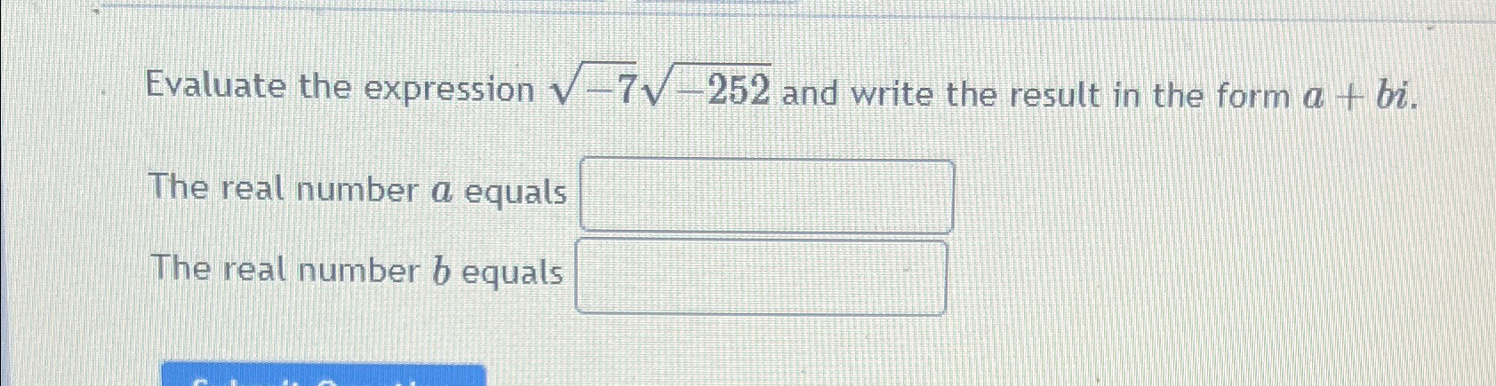 Solved Evaluate the expression -72-2522 ﻿and write the | Chegg.com