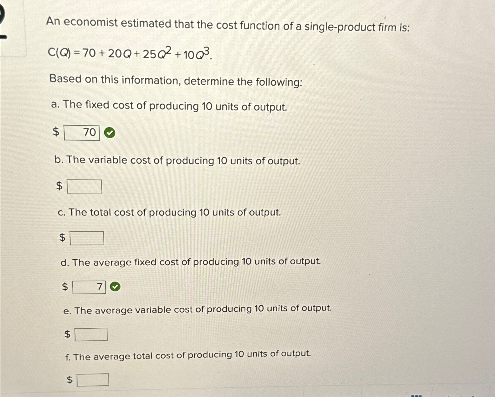 Solved An economist estimated that the cost function of a | Chegg.com