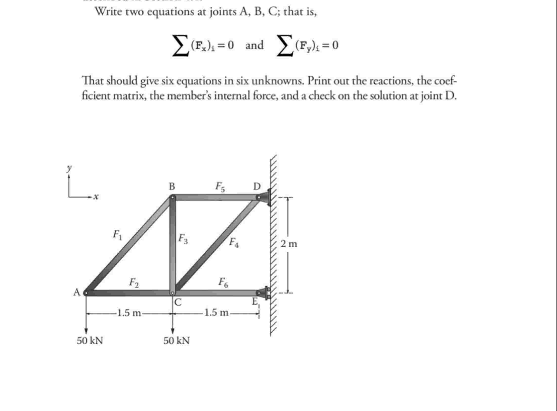 Solved Write two equations at ﻿joints A,B,C; that | Chegg.com