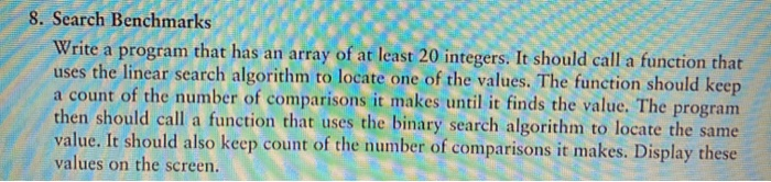 Solved 8 Search Benchmarks Write A Program That Has An