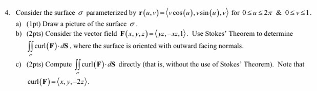 Solved 4. Consider the surface o parameterized by r(u, v) | Chegg.com