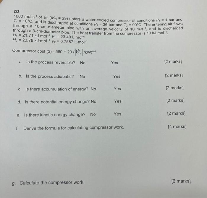 Solved Q3. 1000 mol. s−1 of air (Mw=29) enters a | Chegg.com