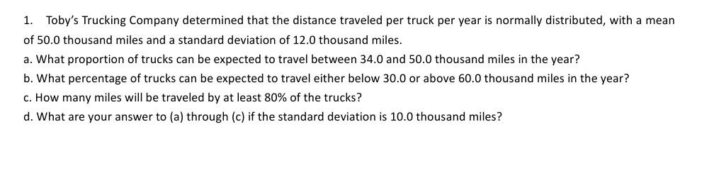 Solved 1. Toby's Trucking Company determined that the | Chegg.com