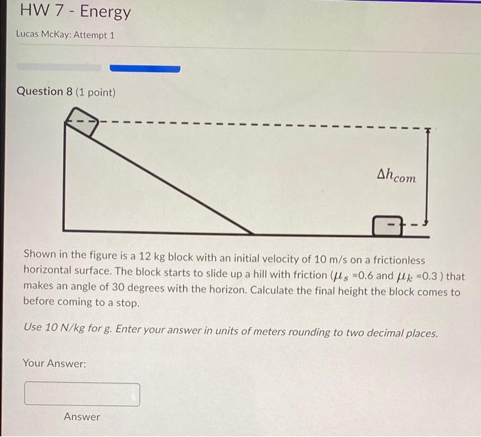 Solved Question 8 (1 point) Shown in the figure is a 12 kg | Chegg.com