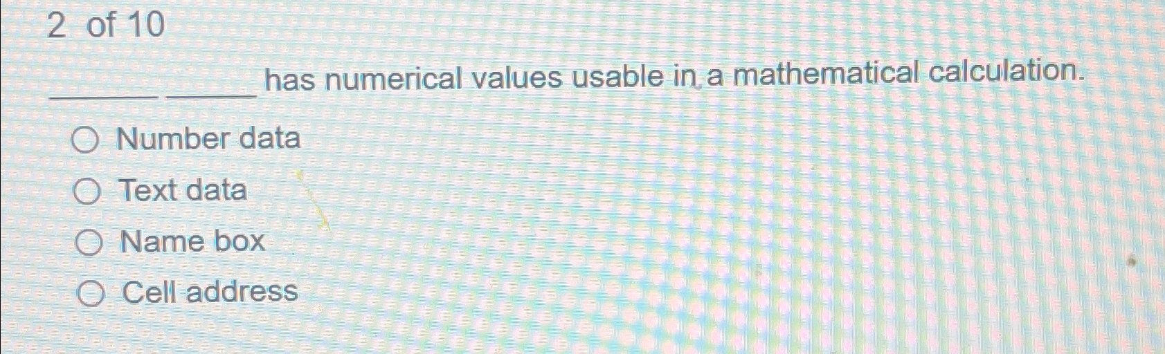 Solved 2 ﻿of 10 ﻿has numerical values usable in a | Chegg.com