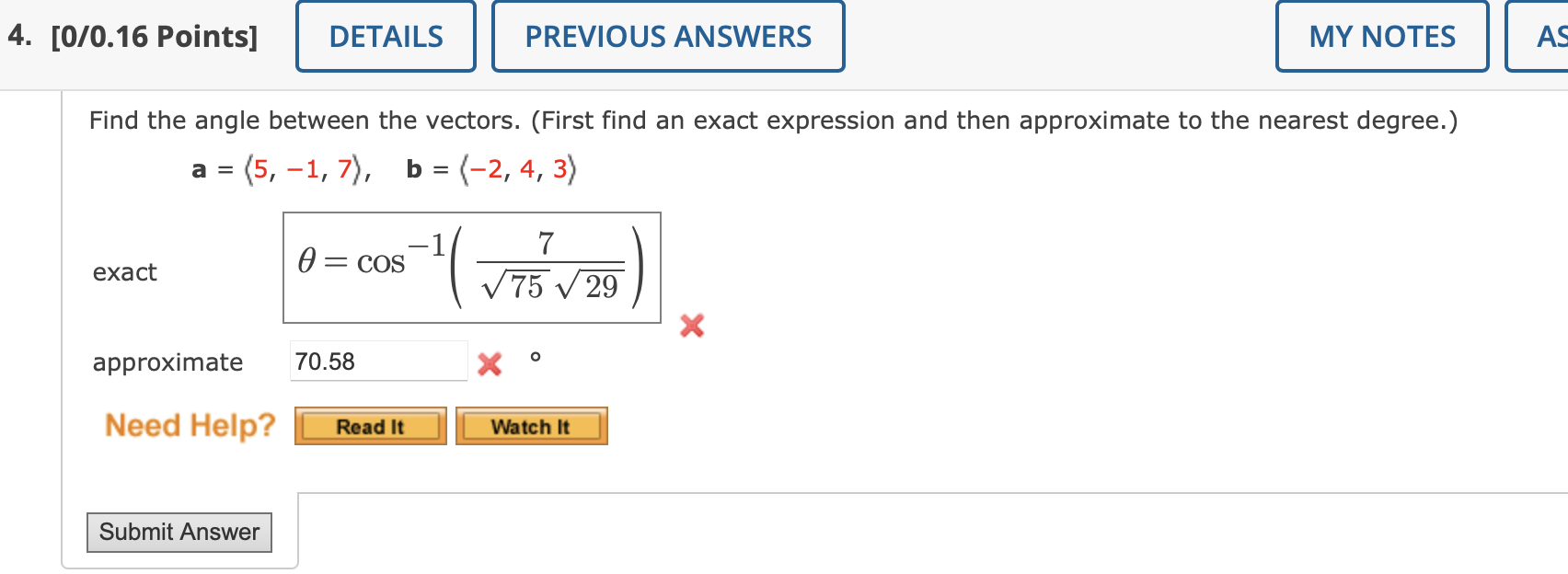 Solved Find the angle between the vectors. (First find an | Chegg.com