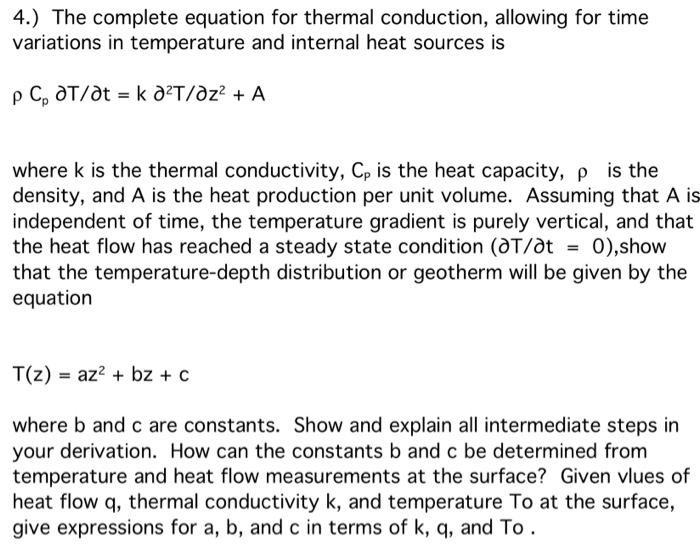 4.) The complete equation for thermal conduction, | Chegg.com