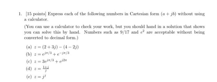 Solved 1. [15 points] Express each of the following numbers | Chegg.com