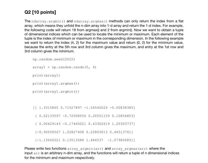 Solved Q2 [10 points) The ndarray.argmin() and | Chegg.com