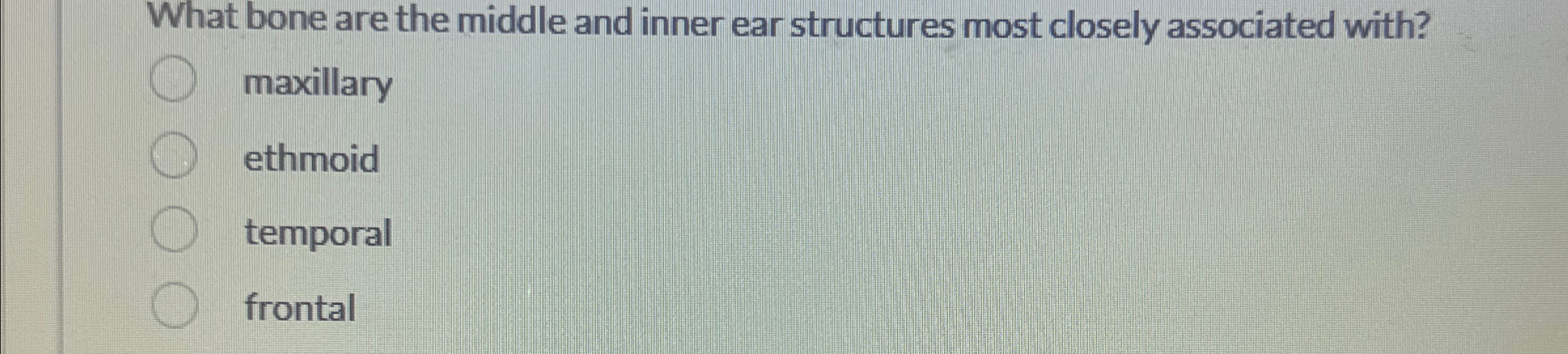Solved What bone are the middle and inner ear structures | Chegg.com