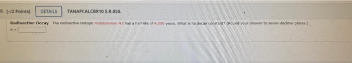 Solved 0 [-2 Points DETAILS TANAPCALCBR10 5.R.050. | Chegg.com Solved 0 [-2 Points DETAILS TANAPCALCBR10 5.R.050. | Chegg.com