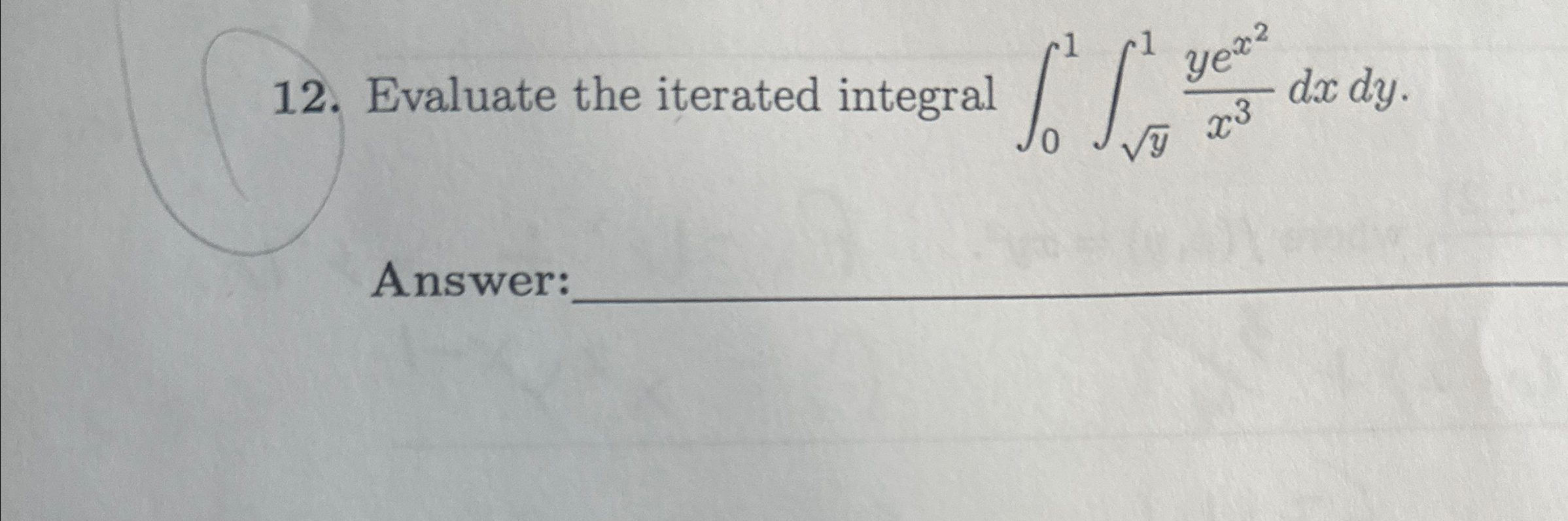 Solved Evaluate The Iterated Integral