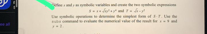 Solved Define x ﻿and y ﻿as symbolic variables and create the | Chegg.com
