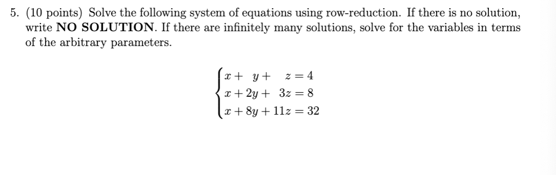 Solved (10 ﻿points) ﻿Solve the following system of equations | Chegg.com