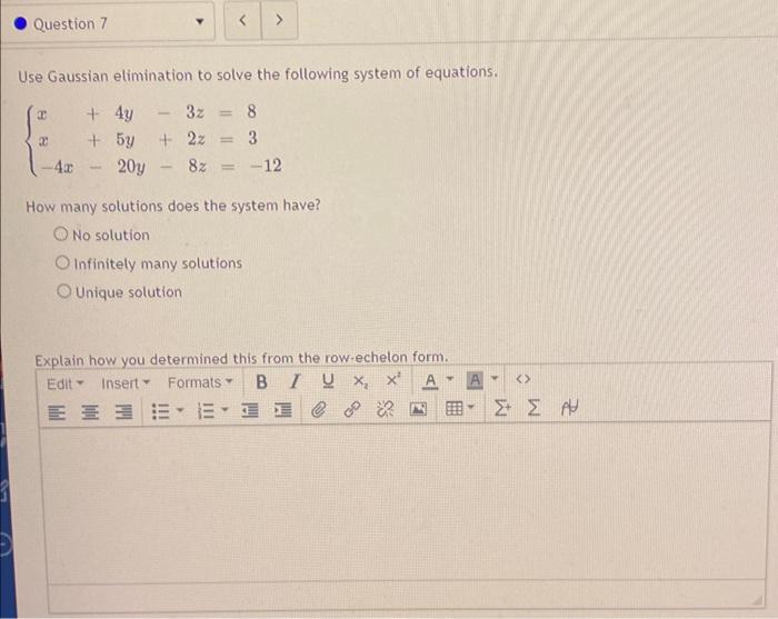 Solved Use Gaussian elimination to solve the following | Chegg.com