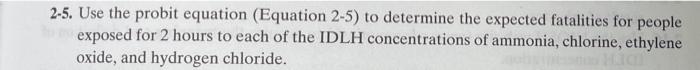 Solved 2-5. Use the probit equation (Equation 2-5) to | Chegg.com