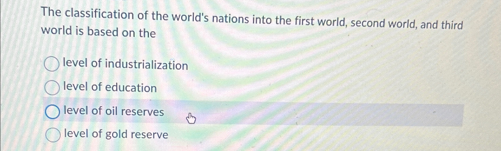 Solved The classification of the world's nations into the | Chegg.com