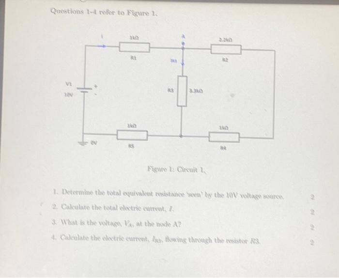 Solved Questions 1-4 rofier to Figure 1 . Nigure 1: Circuit | Chegg.com