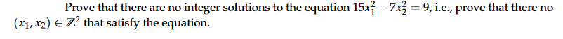Solved Prove that there are no integer solutions to the | Chegg.com