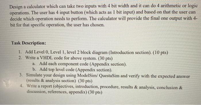 Solved Design a calculator which can take two inputs with 4 | Chegg.com
