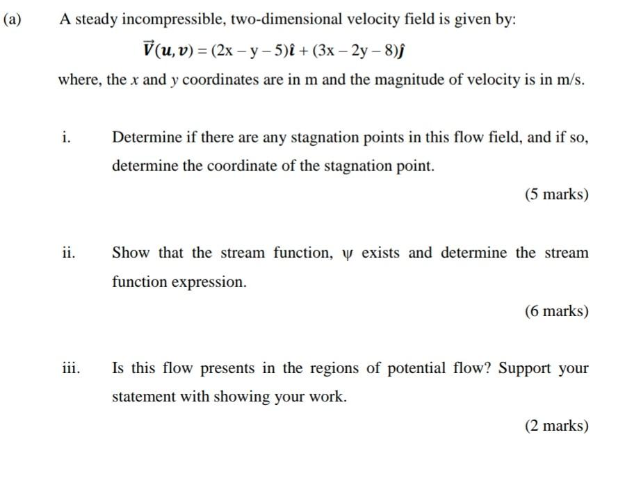 Solved (a) A steady incompressible, two-dimensional velocity | Chegg.com