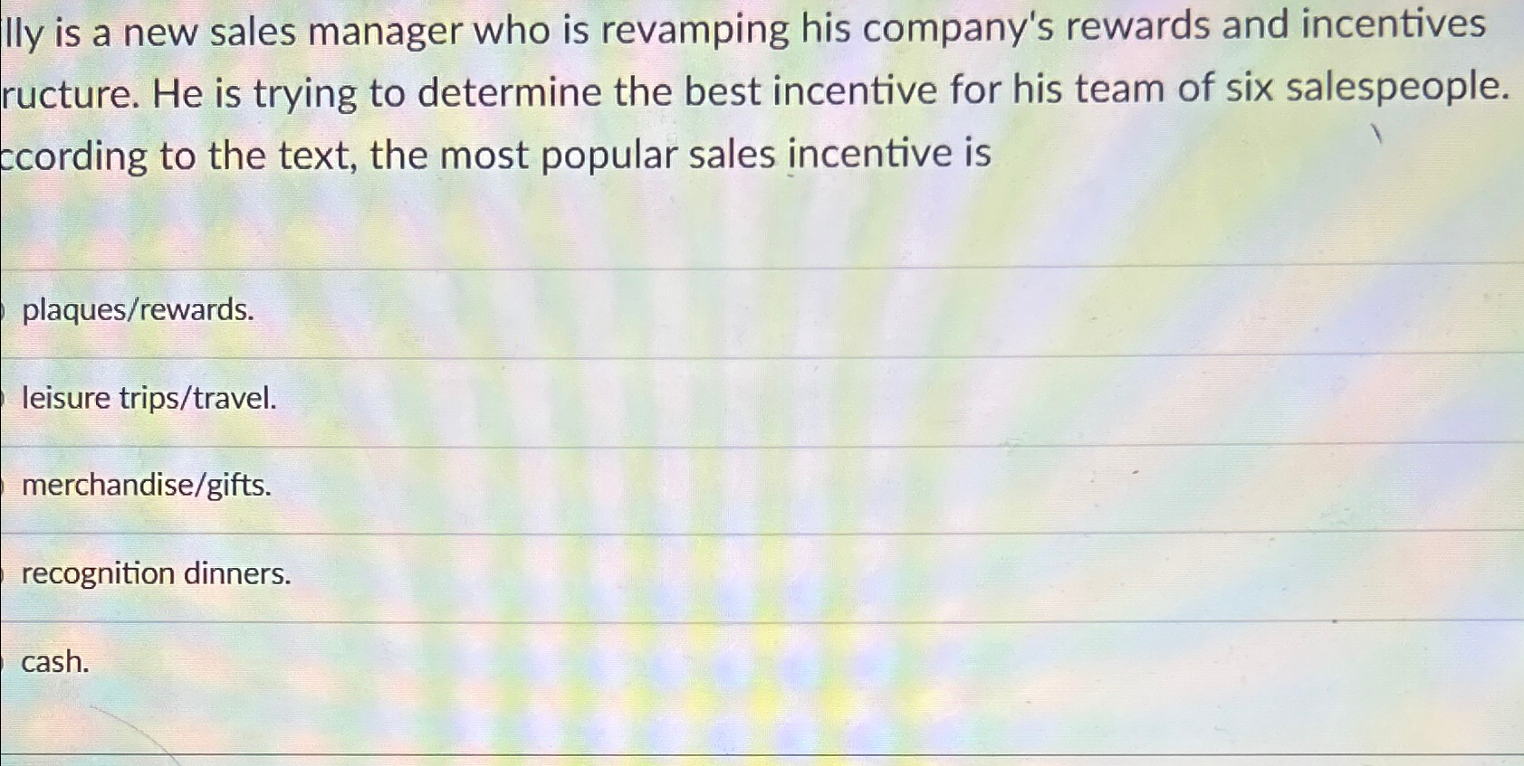 Solved lly is a new sales manager who is revamping his | Chegg.com